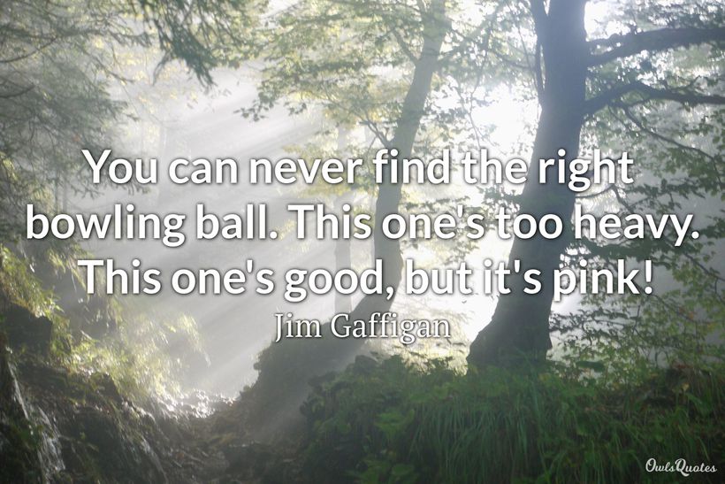 30 Inspirational Bowling Quotes