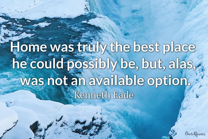 30 Quotes About Leaving Home for College, Work, or for Other Reasons