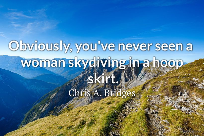 26 Skydiving Quotes That Will Inspire You to Live Life to the Fullest