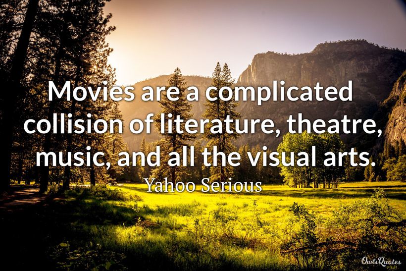 Top 25 Quotes About Movies