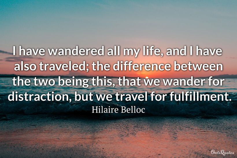 25 Wander Quotes to Help You Find the Motivation to Discover Life