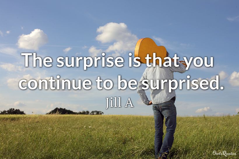 30 Best Surprise Quotes to Brighten Your Day