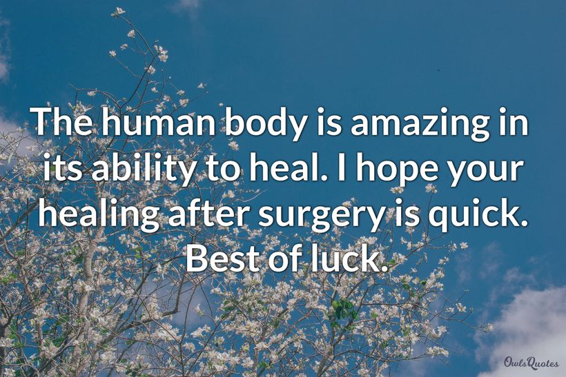 30 Motivational Wishes for Surgery That Will Give Strength to a Patie