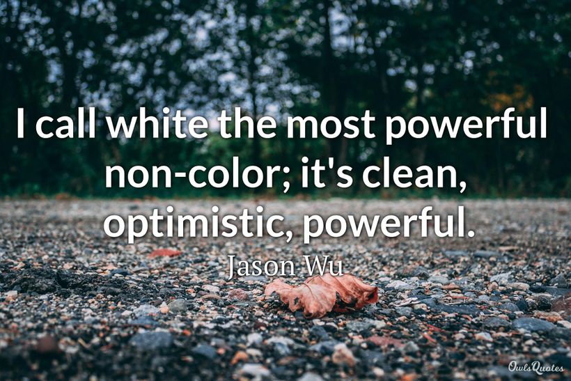 29 Inspirational Quotes About Pure White