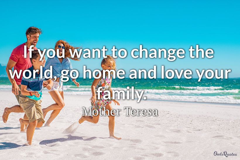 40 Inspirational Family Quotes to Strengthen Your Family