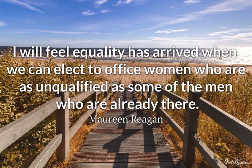 30 Women's Equality Quotes and Sayings to Celebrate Women Empowerment