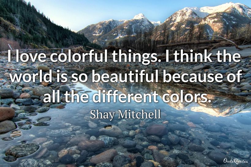 25 Colorful Quotes to Guide You to a Happier Life