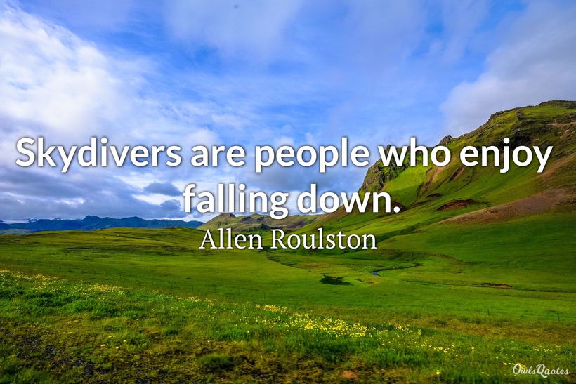 26 Skydiving Quotes That Will Inspire You to Live Life to the Fullest