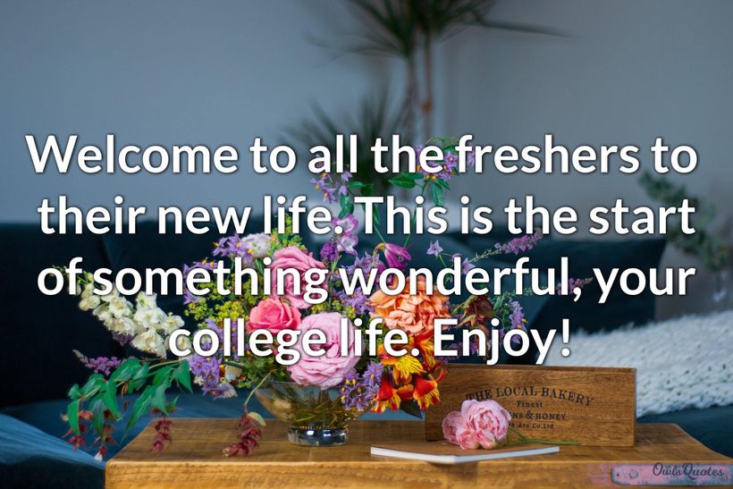30 Inspiring Welcome Quotes for a Freshers Party
