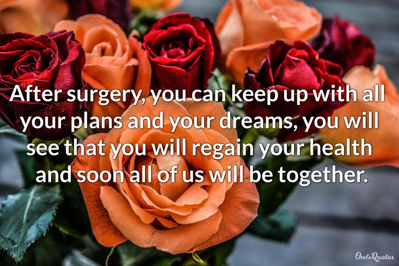 30 Motivational Wishes for Surgery That Will Give Strength to a Patie