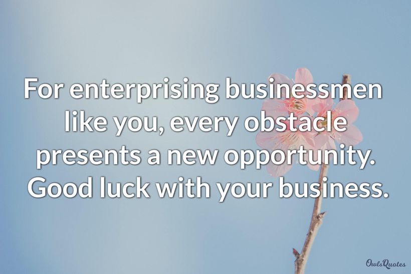 30 Motivational Good Wishes for a New Venture