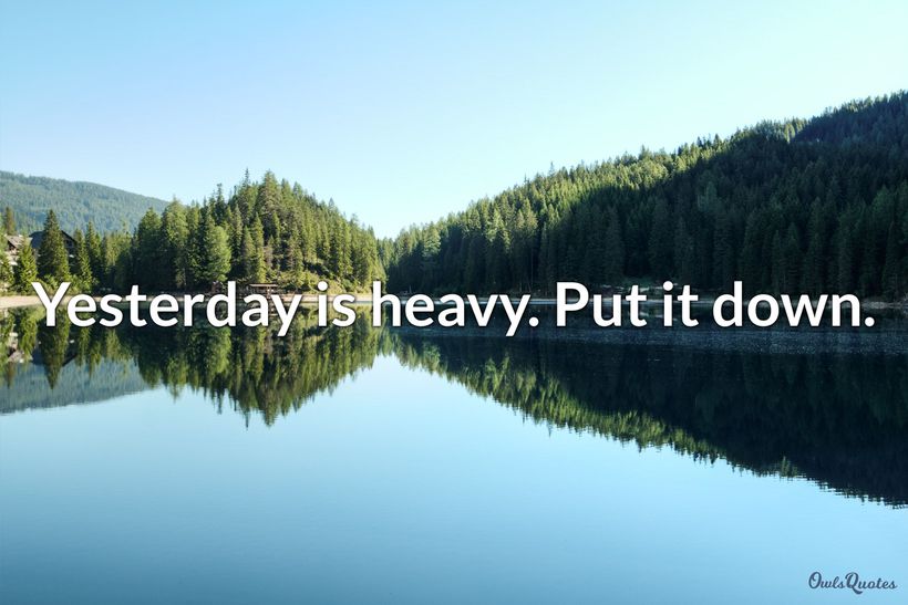 30 yesterday quotes