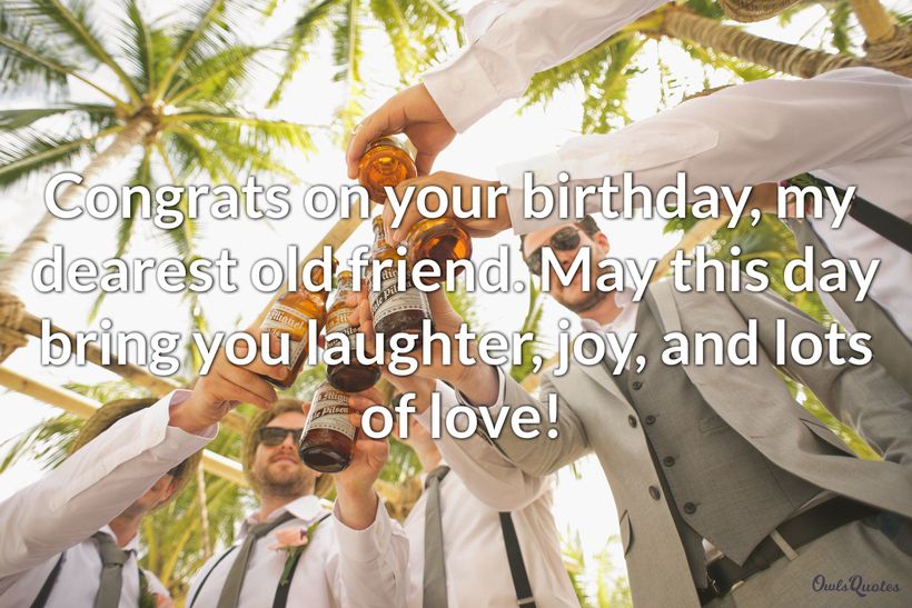 30 Birthday Wishes to Old Friends