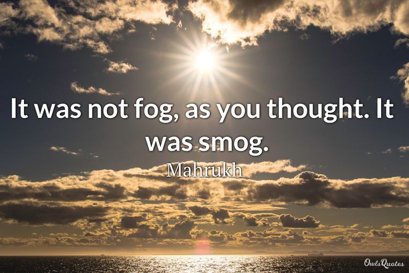 30 Fog Quotes