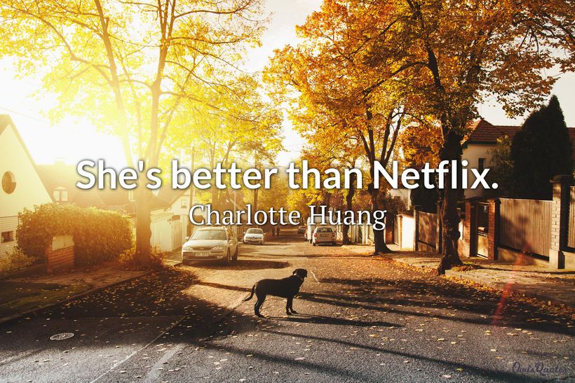 30 Netflix Quotes and Sayings