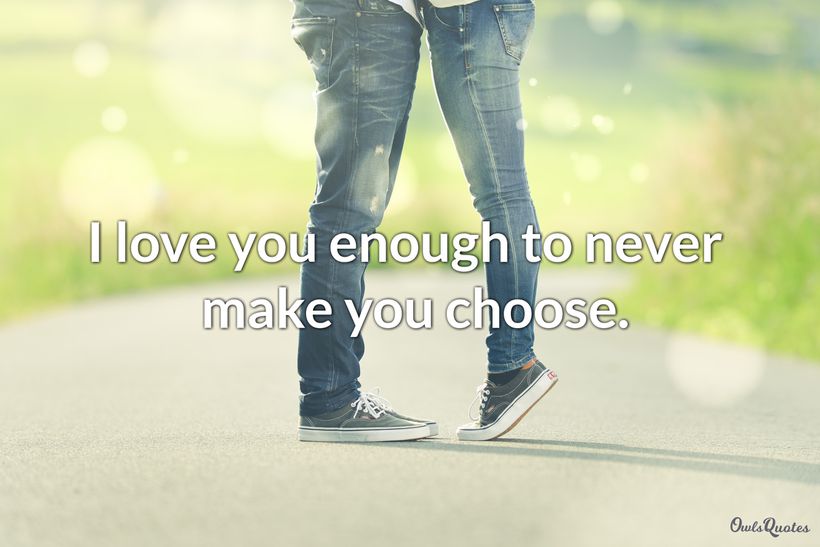 30 I Choose You Quotes