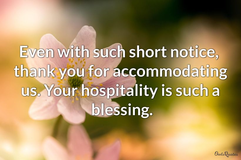 30 Thank You for Your Hospitality and Generosity Messages
