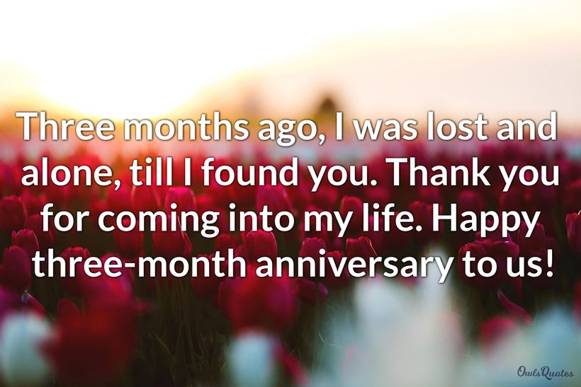 30 Three-month Anniversary Quotes to Share With Your Partner