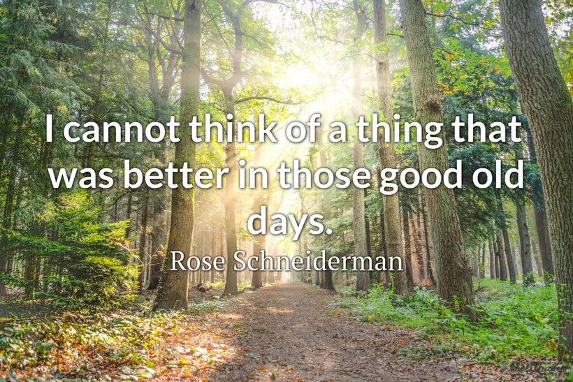 30 Good Old Days Quotes and Sayings