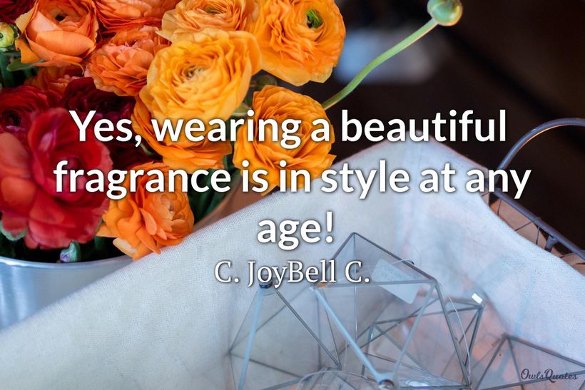 Top 25 Fragrance Quotes