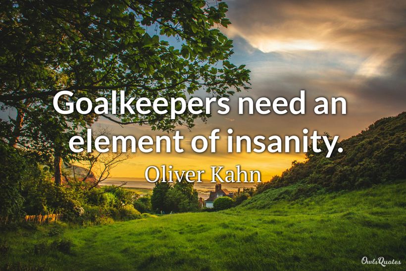 30 Inspirational Quotes About Football Goalkeepers