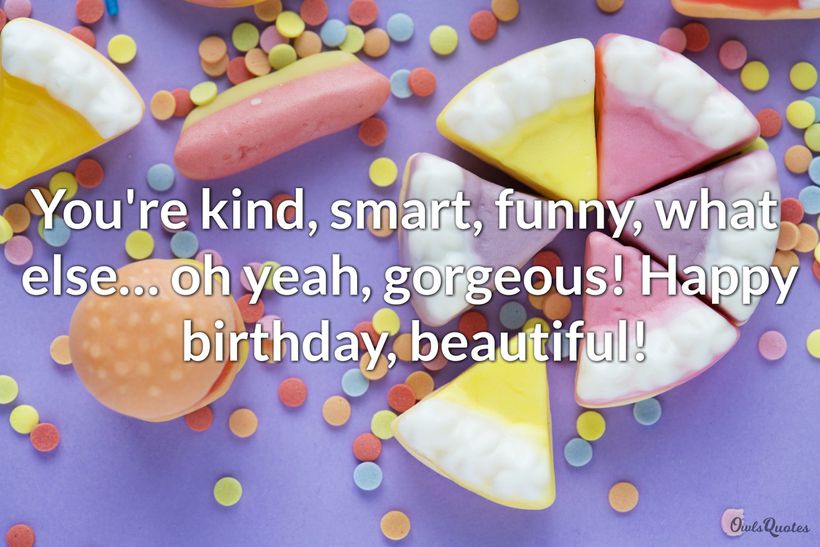 30 "Happy Birthday, Beautiful" Messages to Make Your Special One Feel