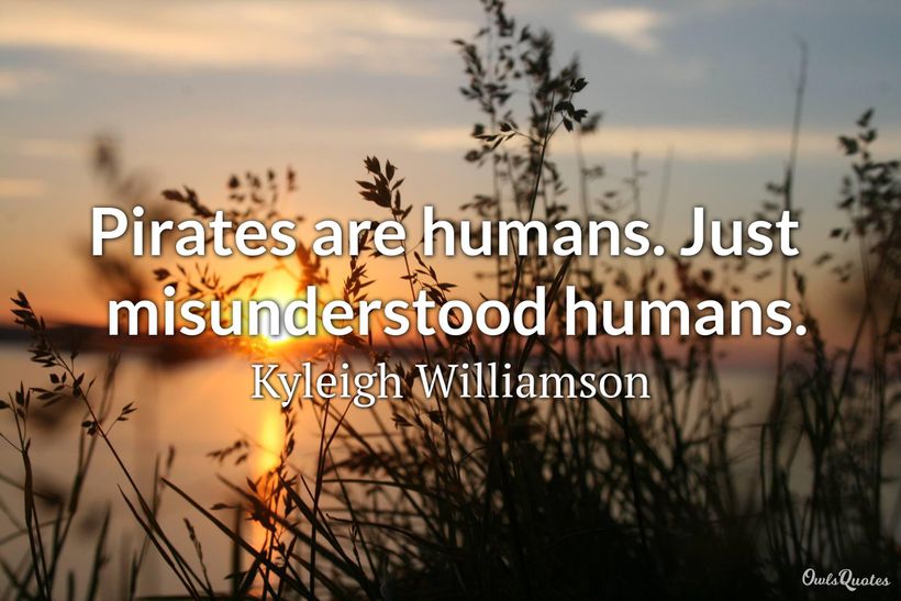 30 Relatable Quotes About Pirates