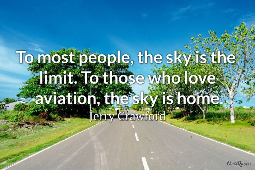 30 Aviation Quotes to Help You Appreciate the Beauty of Flying