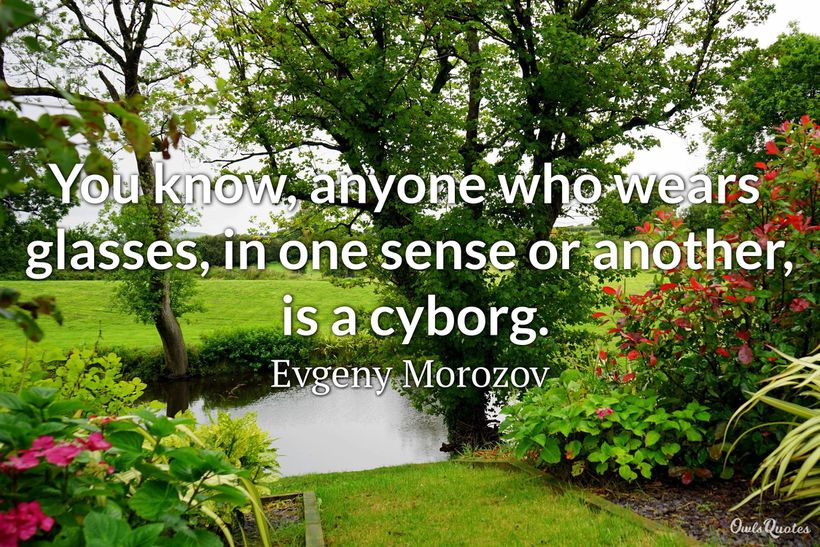 25 Best Glasses Quotes That Will Reveal the Beauty of Glasses