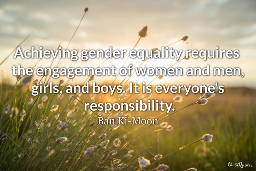 30 Women's Equality Quotes and Sayings to Celebrate Women Empowerment