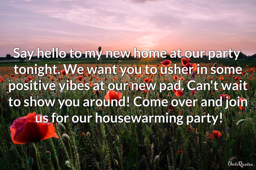 25 Amazing Housewarming Invitation Messages